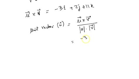 Solved Find A Unit Vector That Is Orthogonal To Both U I 4j K