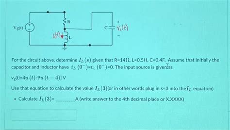 Solved For The Circuit Above Determine IL S Given That Chegg Com