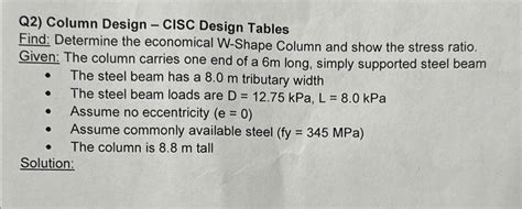solved q2 ﻿column design ﻿cisc design tablesfind