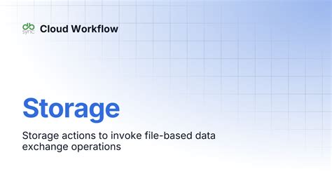 Storage Cloud Workflow