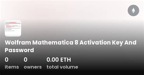 Wolfram Mathematica 8 Activation Key And Password Collection Opensea