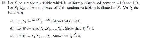 Solved 6 Let X Be A Random Variable Which Is Uniformly