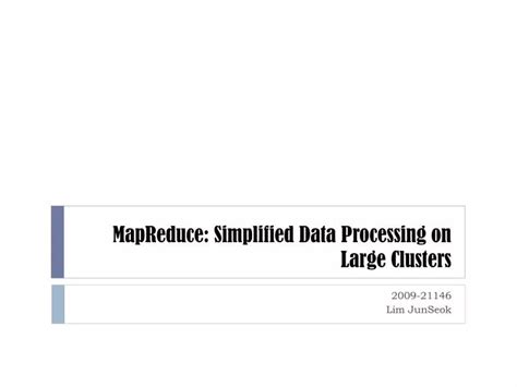 Ppt Mapreduce Simplified Data Processing On Large Clusters Powerpoint Presentation Id2383143