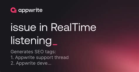 Issue In Realtime Listening Threads Appwrite