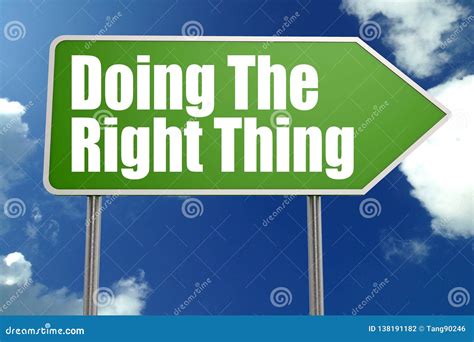 doing the right thing word with green road sign stock illustration illustration of green