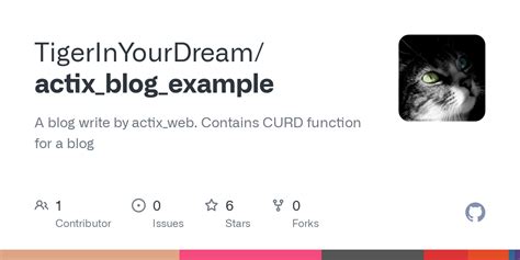 github tigerinyourdream actix blog example a blog write by actix web