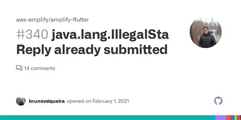 java lang illegalstateexception reply already submitted · issue 340