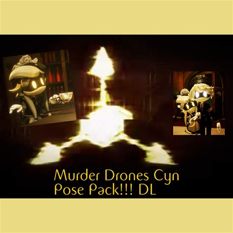 Murder Drones Cyn Pose Pack Dl By Cherishanaealove On Deviantart