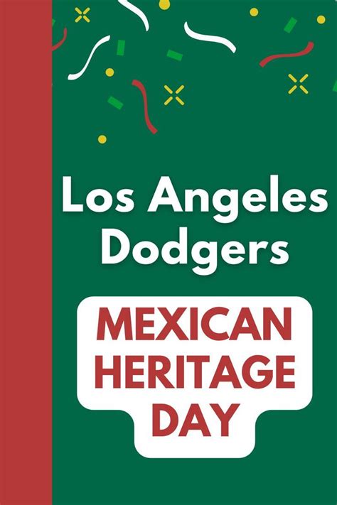 Los Angeles Dodgers Mexican Heritage Night 2023 Guide Artofit