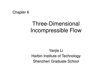 Ppt Three Dimensional Incompressible Flow Powerpoint Presentation Free Download Id259143