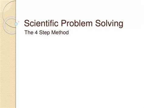 Ppt Scientific Problem Solving Powerpoint Presentation Free Download
