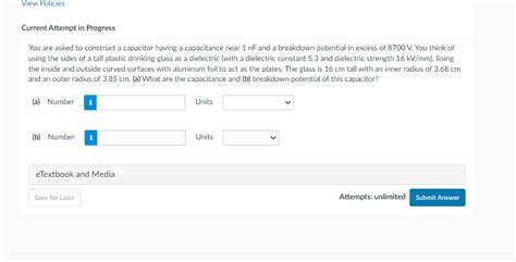 Solved You Are Asked To Construct A Capacitor Having A Chegg Com