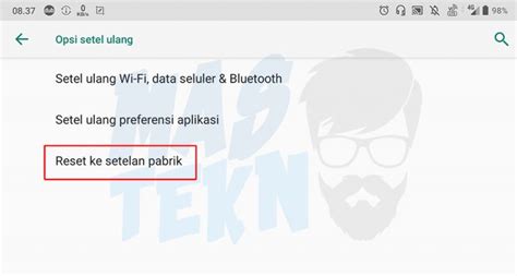 Cara Reset HP Android Ke Pengaturan Pabrik Semua Merk