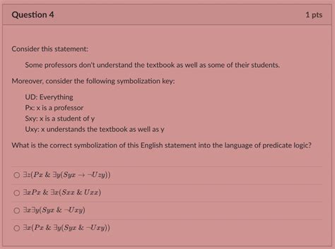 Solved Question 4 1 Pts Consider This Statement Some Chegg