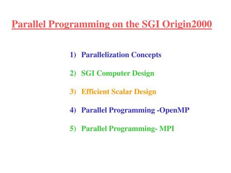 Ppt Parallel Programming On The Sgi Origin2000 Powerpoint Presentation Id 5601678