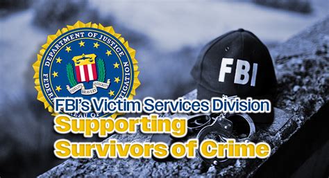 How The Fbis Victim Services Division Supports Survivors Of Crime