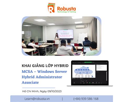 Robusta Khai Giảng Khóa đào Tạo Mcsa Windows Server Hybrid Administrator Associate Trung