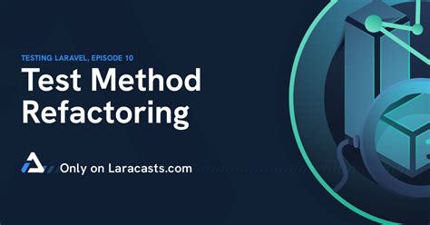 Test Method Refactoring