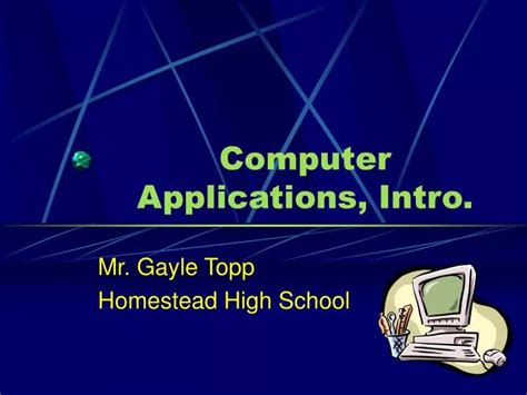 PPT Computer Applications Intro PowerPoint Presentation Free
