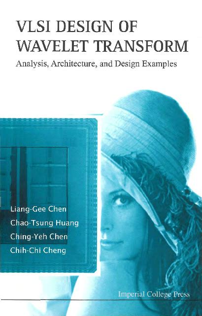 Wavelet Transforms And Motion Compensated Temporal Filtering Vlsi Architecture And Memory Pdf