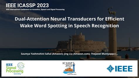 Dual Attention Neural Transducers For Efficient Wake Word Spotting In