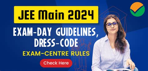 Jee Main 2024 Exam Day Guidelines Dress Code And Important Exam Centre