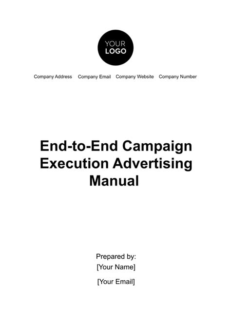 Free End To End Campaign Execution Advertising Manual Template To Edit