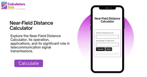 Near Field Distance Calculator Tool For Telecommunication