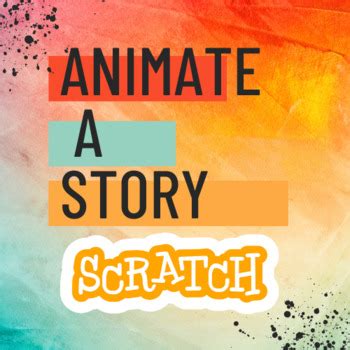 Animate A Story Scratch Coding Project TPT