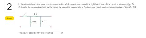 Solved In The Circuit Shown The Input Port Is Connected To Chegg Com