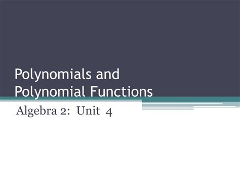 PPT Polynomials And Polynomial Functions PowerPoint Presentation Free Download ID 2925272