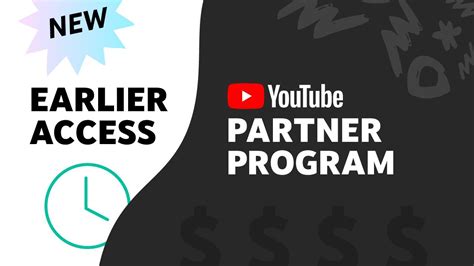 New Earlier Access To The Youtube Partner Program Youtube
