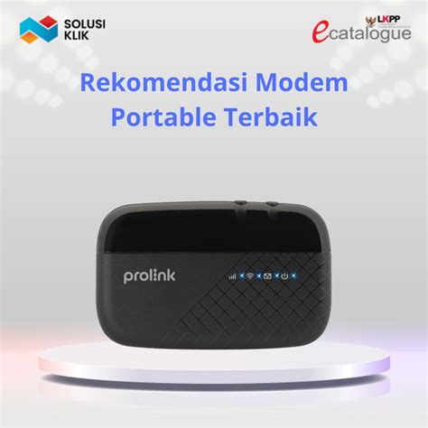 Rekomendasi Modem Portable Terbaik Untuk Kebutuhan Internet Anda Penyedia Terlengkap Indonesia