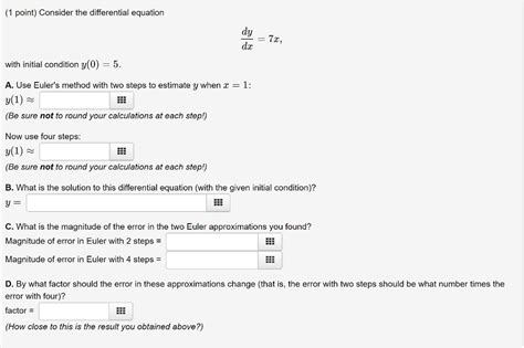 solved 1 point use euler s method with step size 0 5 to