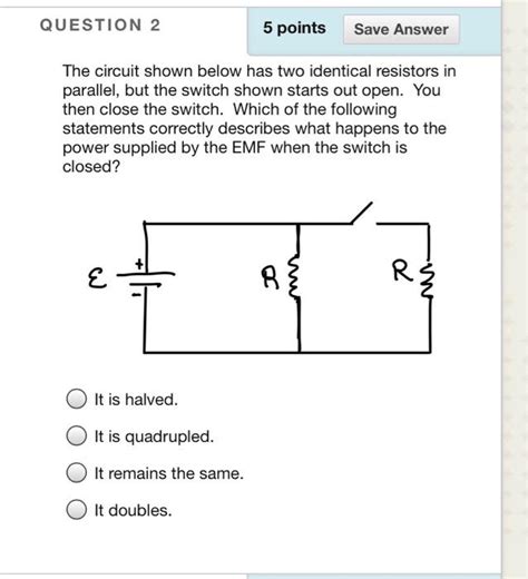Solved QUESTION Points Save Answer Consider The Circuit Chegg Com