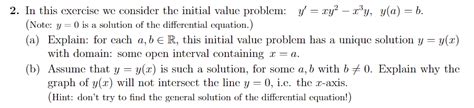 Solved In This Exercise We Consider The Initial Value Chegg