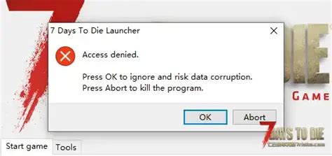 启动游戏报错access Denied的解决办法 新手帮助 七日杀中文网