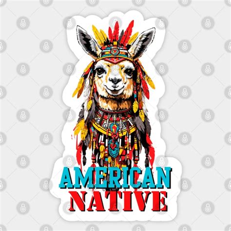 llama native american spirit llama lover t sticker teepublic