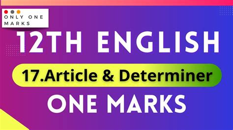 12th English Grammar 🔥 Articles And Determiners 🔥 One Marks Part 17 Youtube