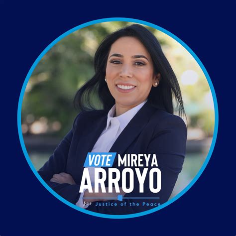 Mireya Arroyo For Justice Of The Peace