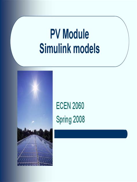 Simulink Models Of Photovoltaic Modules Current Input And Voltage Input Implementations And