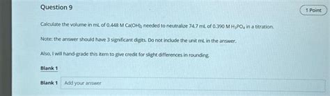 Calculate The Volume In ML Of 0 448MCa OH 2 Needed To Chegg Com