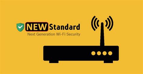This New Wi Fi Security Will Save You From Yourself