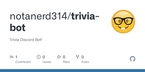 Trivia Botmainpy At Main · Notanerd314trivia Bot · Github