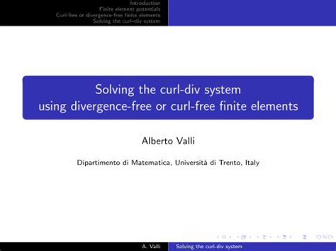PDF Solving The Curl Div System Using Divergence Free Or Curl DOKUMEN TIPS