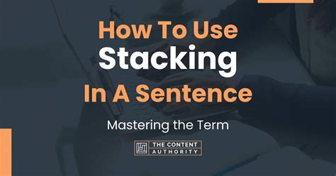 Sentence Stacking Examples At Isaac Brier Blog
