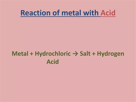 PPT For Reaction Of Metals With Acid PPTX