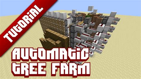 Fully Automatic Tree Farm Tutorial Minecraft Blog