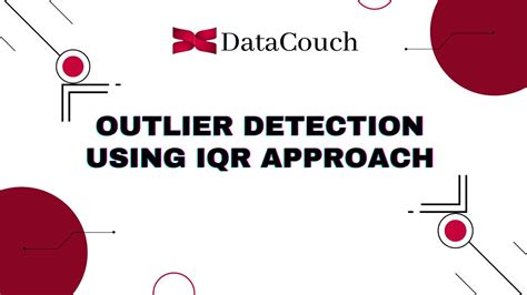 Outlier Detection Using Iqr Approach Youtube