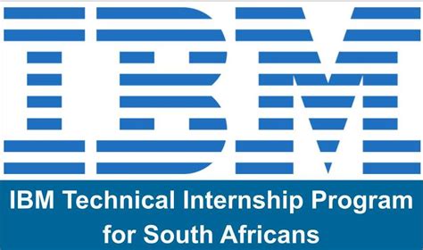 IBM Technical Internship Program For South Africans Submit Your Application Now
